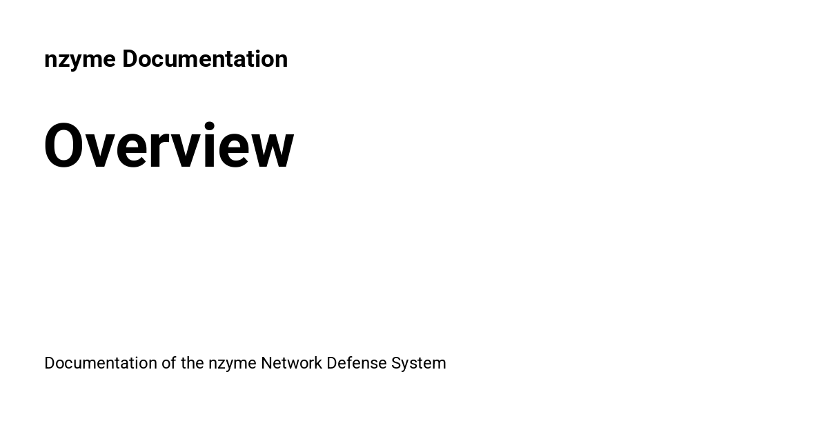 Overview Nzyme Documentation