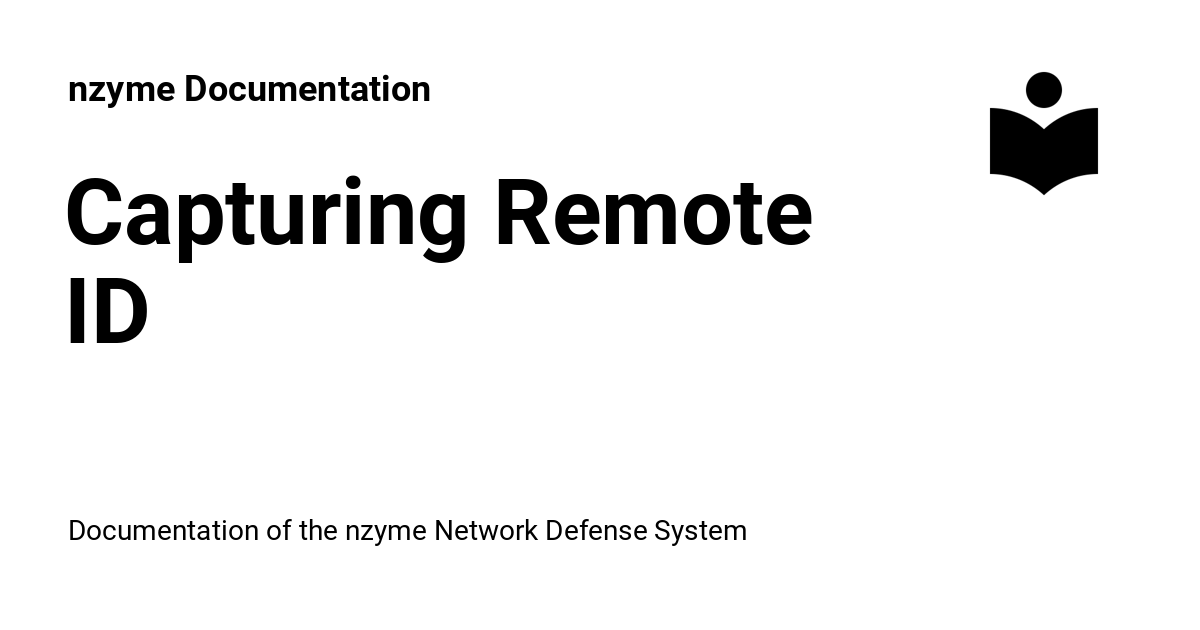 Capturing Remote ID - nzyme Documentation