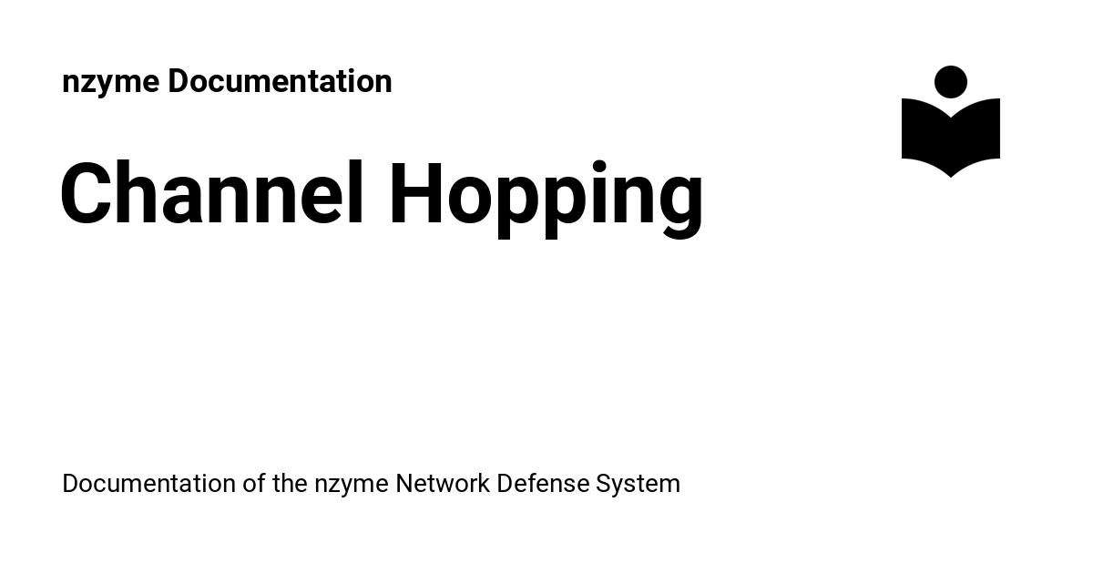 Channel Hopping - nzyme Documentation
